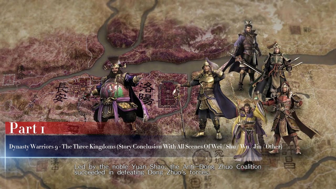Dynasty Warriors 9 - Part 1 (Story Conclusion With All Scenes Of Wei ...