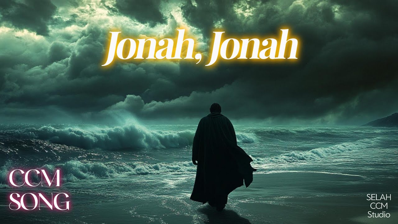 Jonah, Jonah (CCM Worship Song)ㅣ #ccm #ChristianMusic #WorshipSong # ...