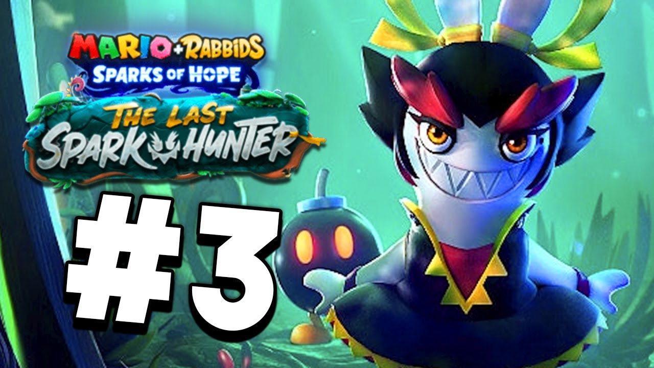 ¡LA ÚLTIMA CAZADORA DE SPARKS! | Mario + Rabbids Sparks of Hope The ...