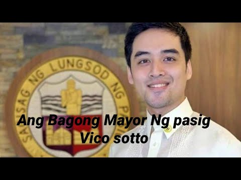 CONGRATULATIONS MAYOR VICO SOTTO.MAY BAGO NG MAYOR ANG PASIG PARA SA ...