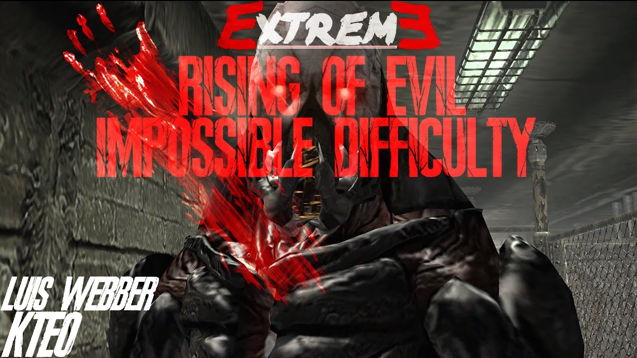 RISING OF EVIL: DEFINITIVE EDITION IMPOSSIBLE DIFFICULTY (MUCH HARDER ...