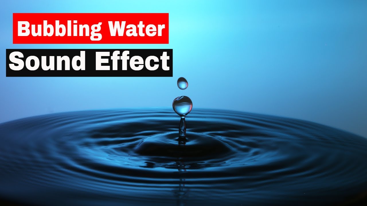 Bubbling Water Sound Effect for download - YouTube