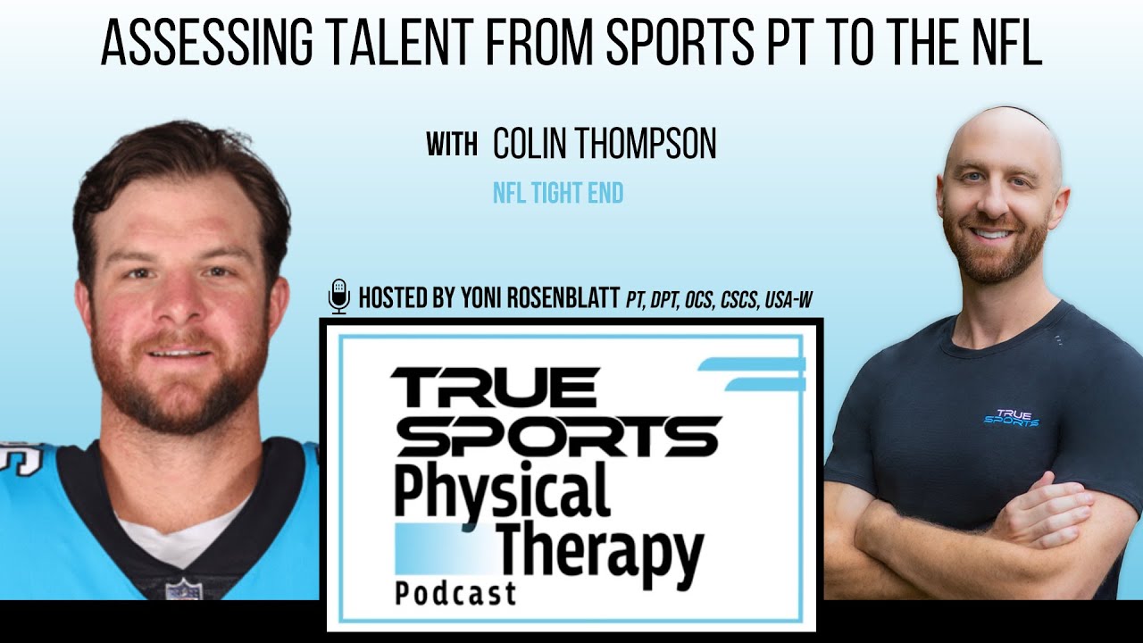 Assessing Talent from Sports PT to the NFL with Colin Thompson - YouTube