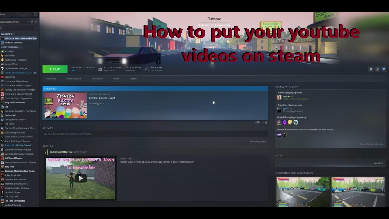 Putting Youtube videos on steam - YouTube