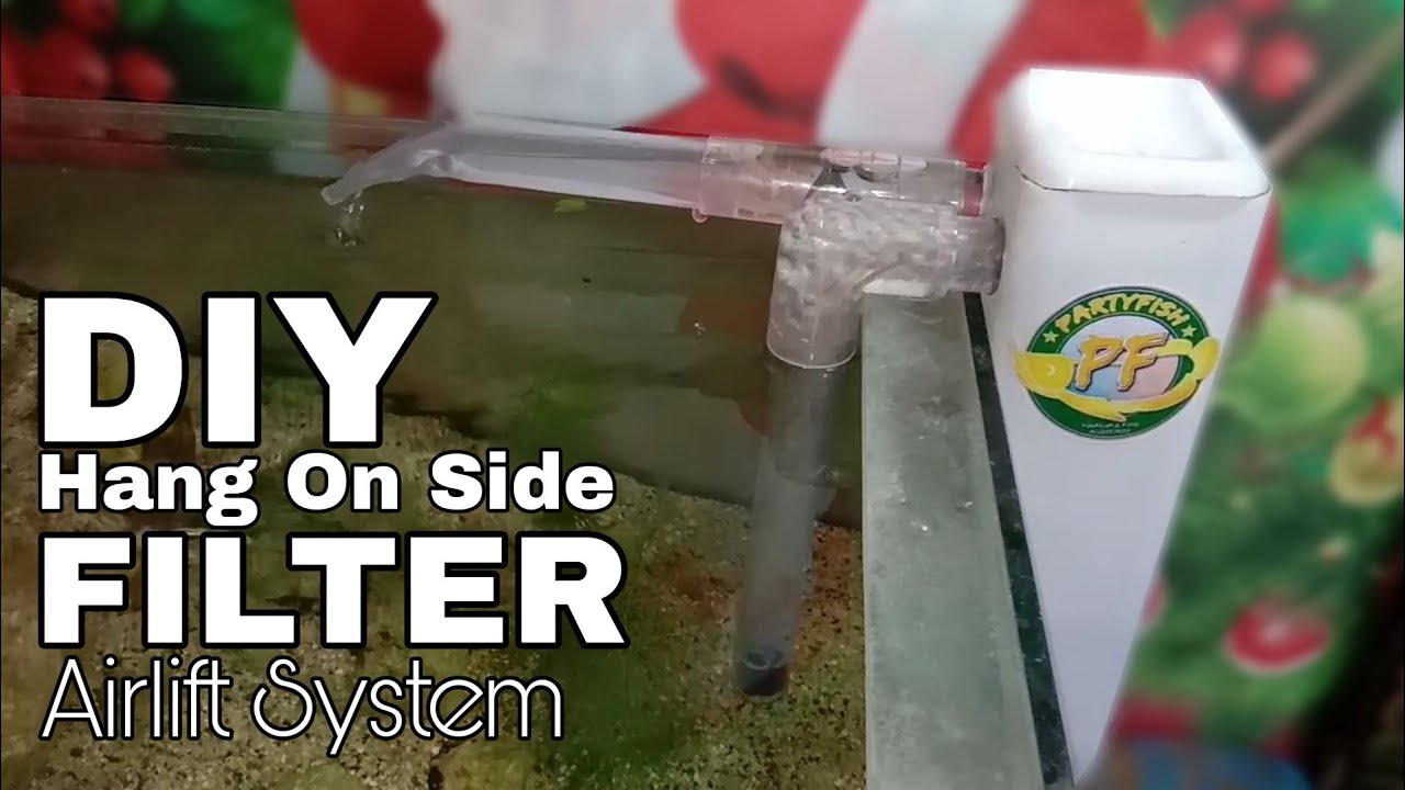 DIY HANG ON AQUARIUM FILTER - YouTube