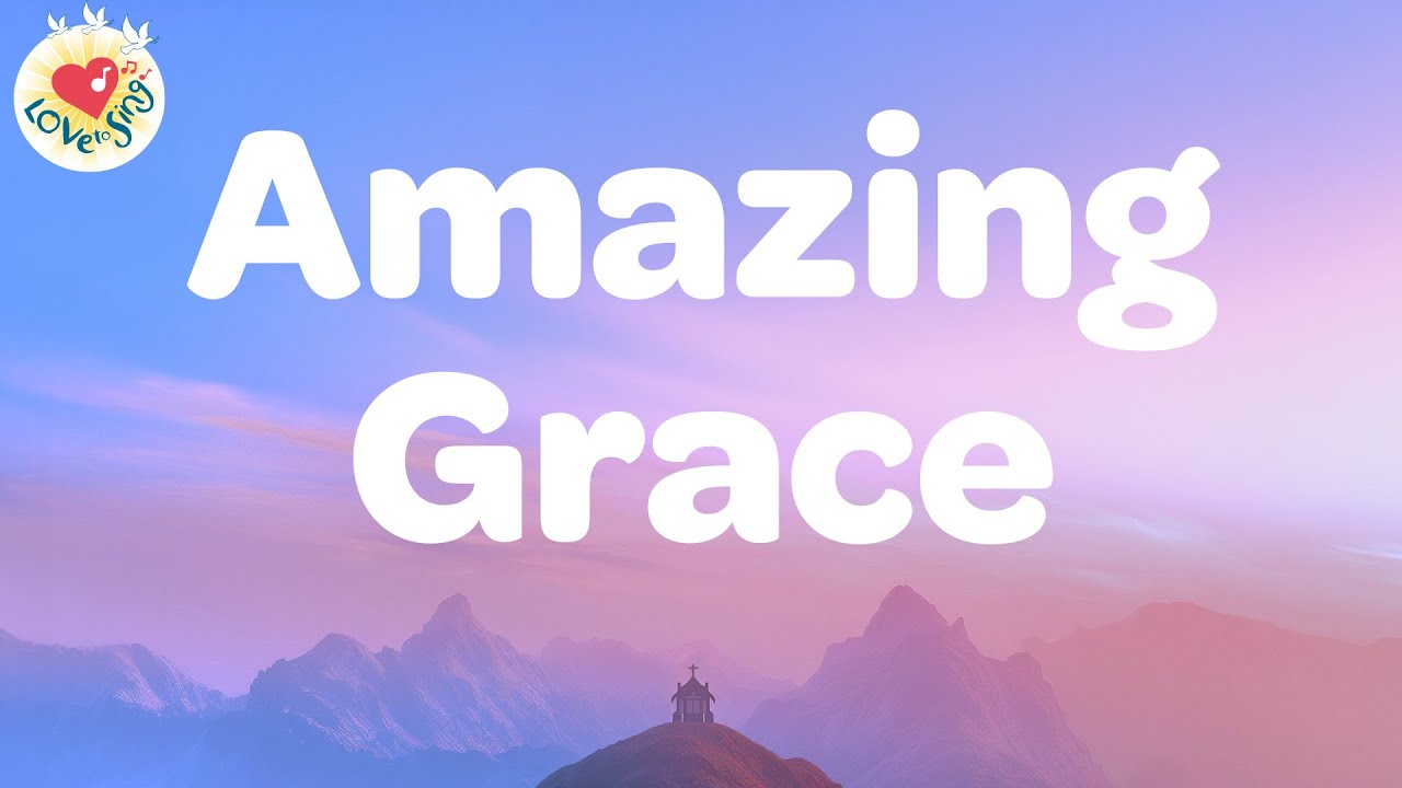 Amazing Grace with Lyrics 🕊 Praise & Worship Song - YouTube