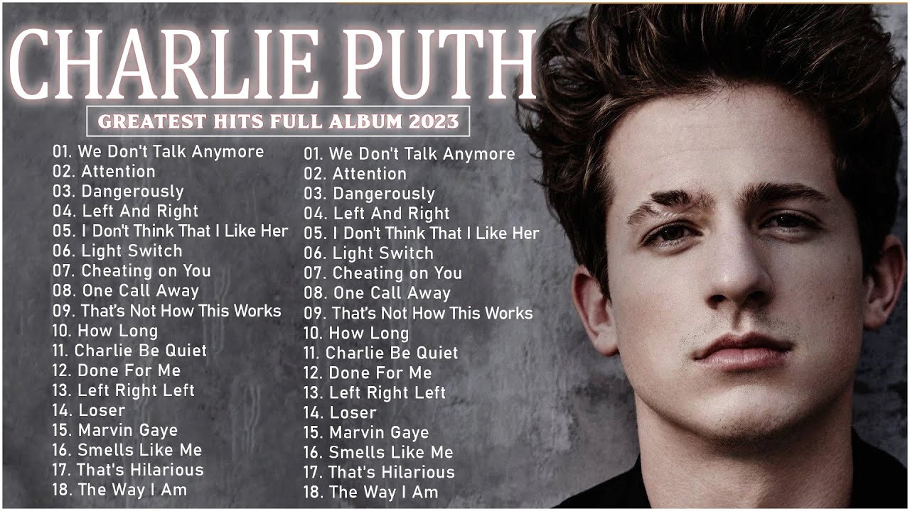 Charlie Puth Hits full album 2023 🥰 Charlie Puth Best of playlist 2023 ...