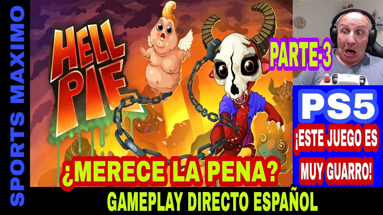HELL PIE, PARTE-3 (PS5) GAMEPLAY DIRECTO ESPAÑOL.¿MERECE LA PENA? - YouTube