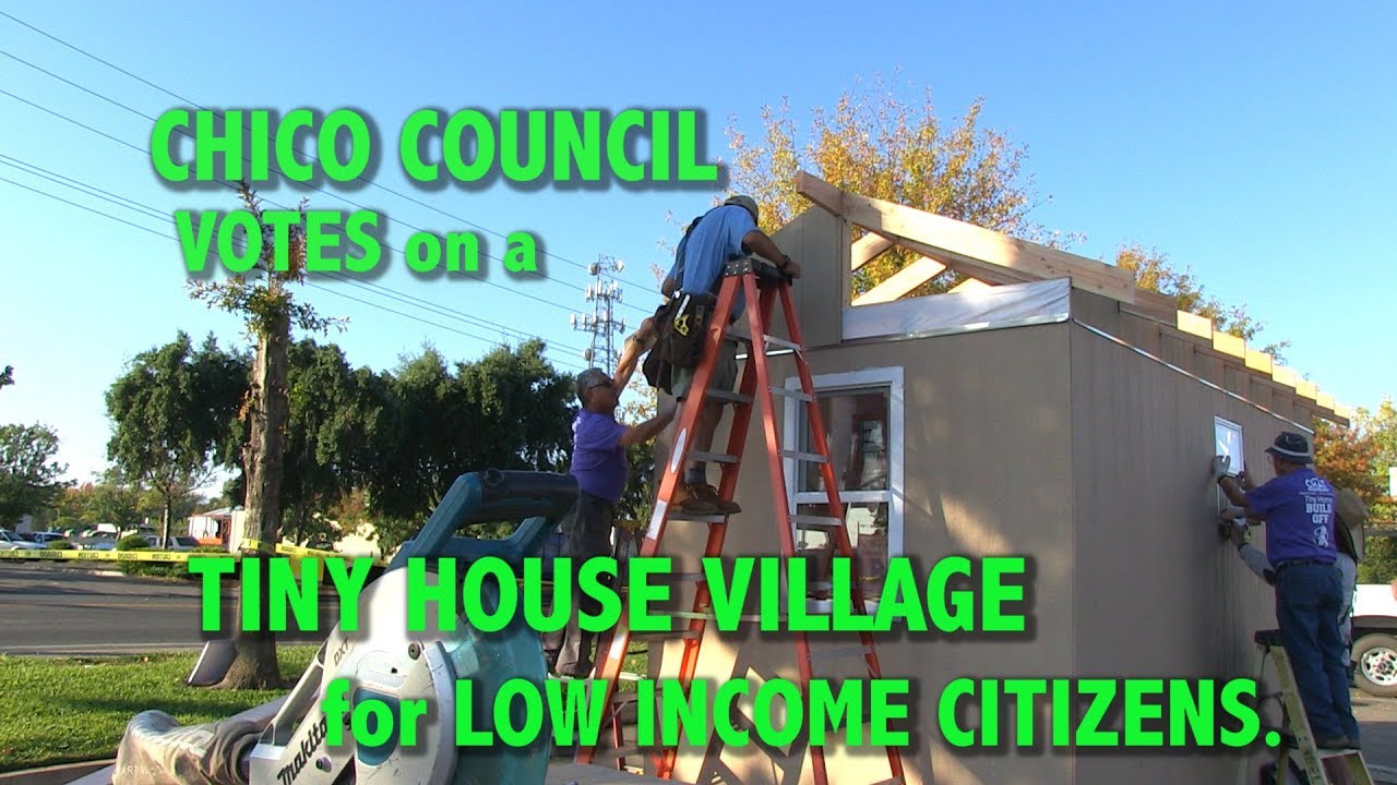 Voting on a Low Income Tiny House Village: How it's Done in Chico, CA ...