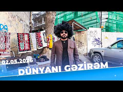 Dünyanı Gəzirəm - Tam Bölüm - Gürcüstan - 02.05.2026