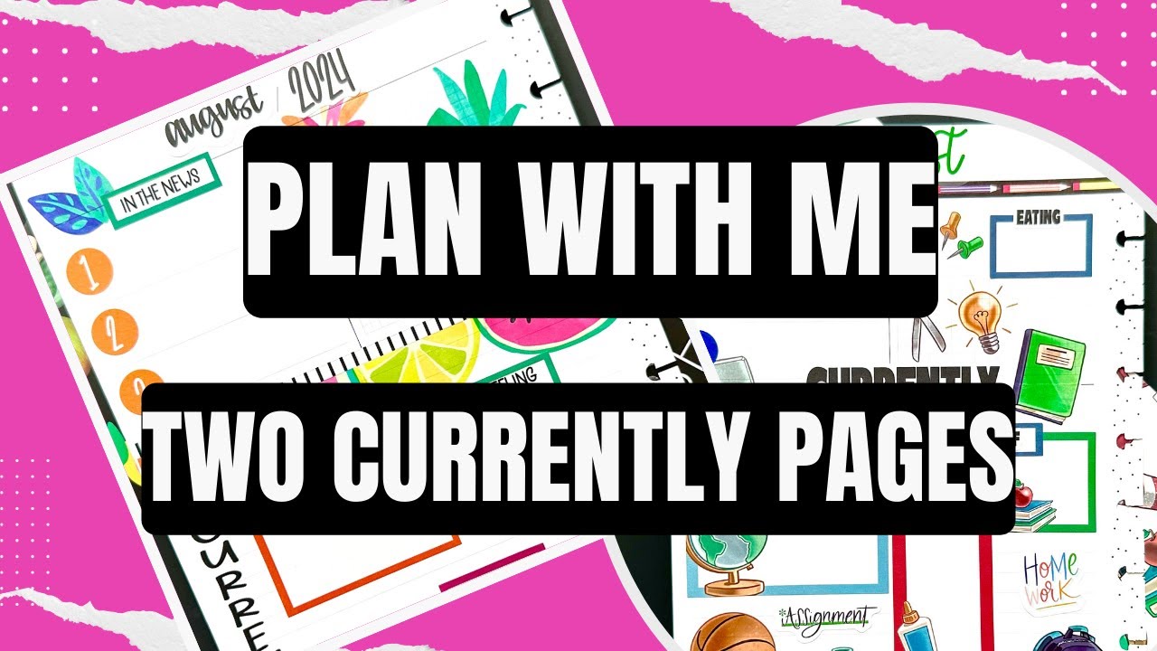 Decorating Two Currently Pages [Plan With Me] - YouTube