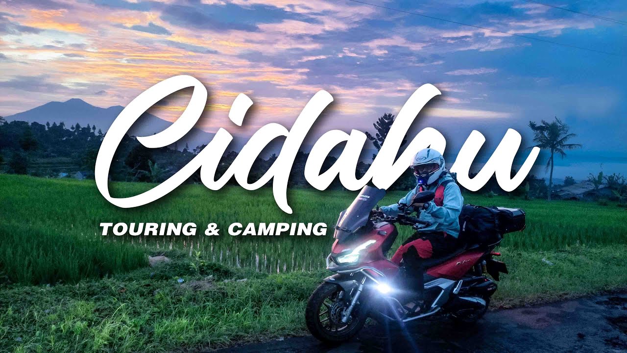 TOURING & CAMPING KE CIDAHU | TRESNAJAYA CAMPING GROUND | HONDA ADV 160 ...