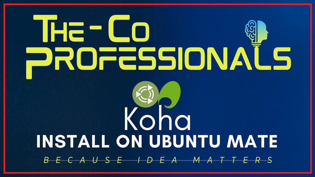 Install Koha 22.11 on Ubuntu Mate 22.04 | The CoProfessionals | Koha ...
