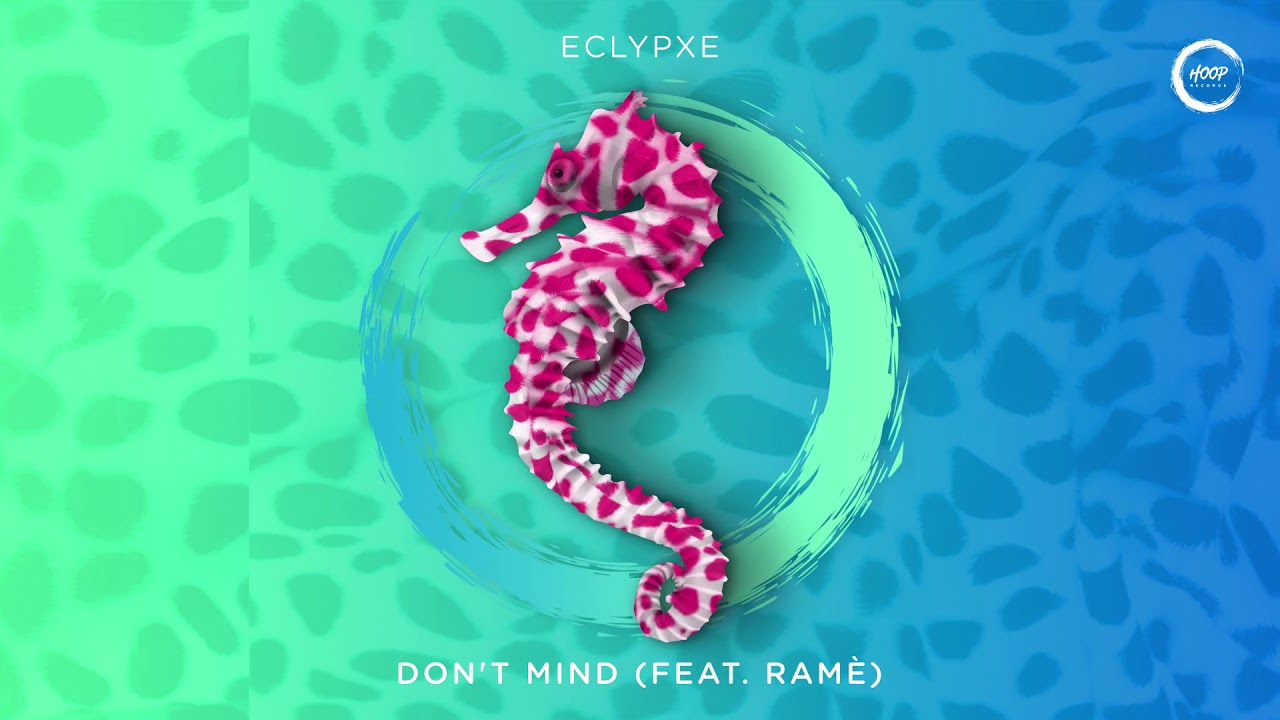 Eclypxe - Dont Mind (feat.Ramè) - YouTube