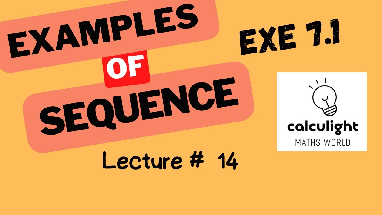Algebra and Trigonometry || Topic: Examples of Sequence and Exe 7.1 ...