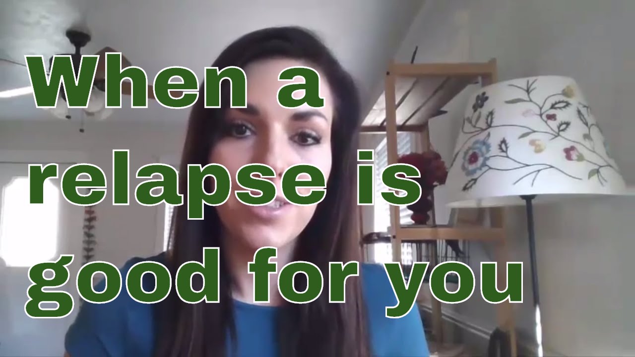 When A Relapse Is Good For You Pornography Addiction Treatment Youtube