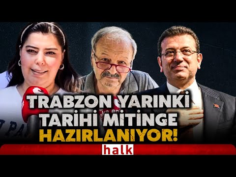 İmamoğlu’nun memleketi Trabzon’da heyecan dorukta! Trabzonluların sözleri iktidarı çileden çıkarır!