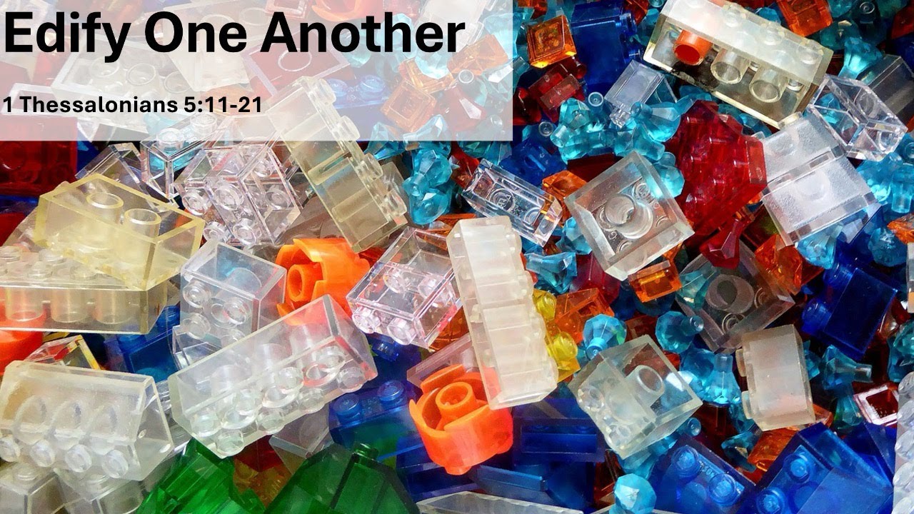 Worship 9/29/24 - Sermon: “Edify One Another” - YouTube