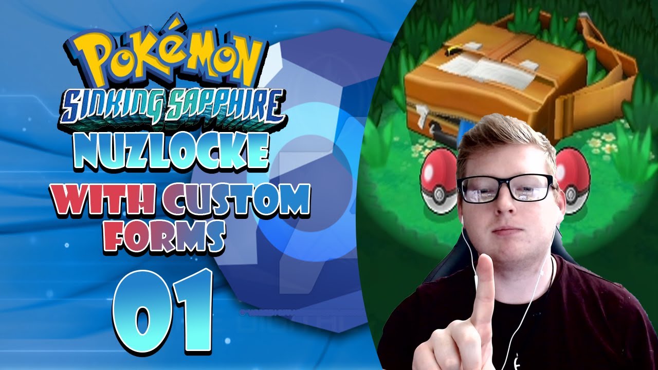 NEW START | Pokémon Sinking Sapphire Nuzlocke Episode: 01 - YouTube