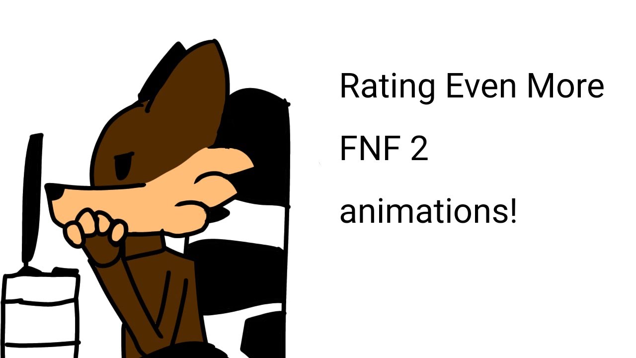 Rating Even More FNF 2 animations! - YouTube