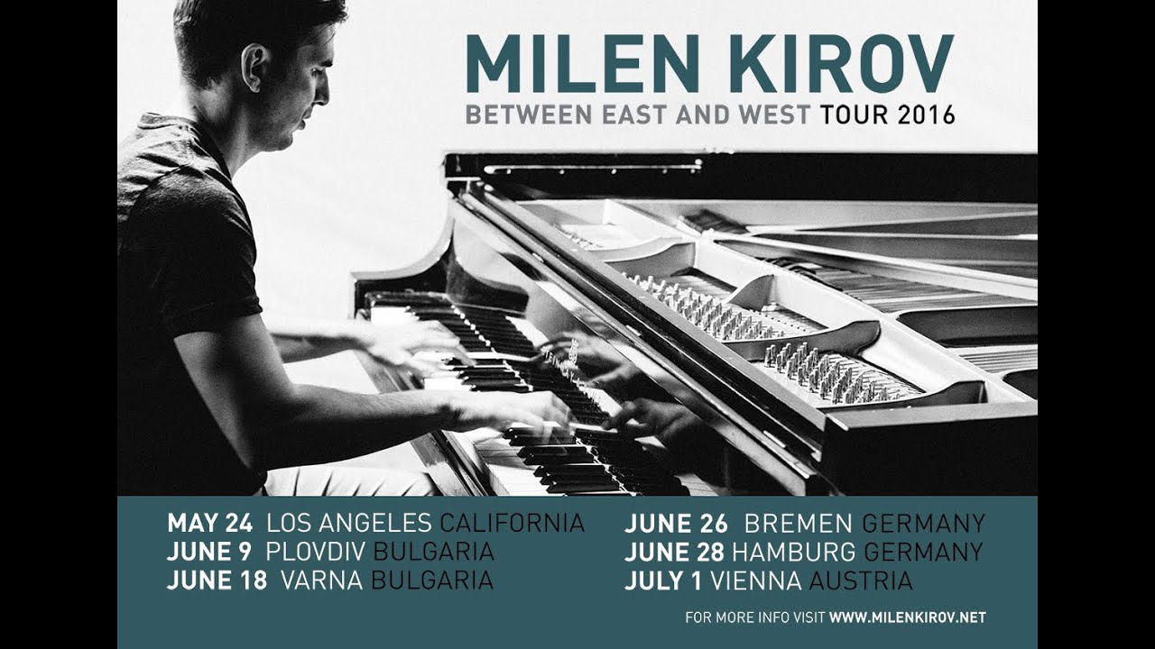 Milen Kirov "Between East and West" Tour 2016 (promo) - YouTube