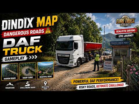 🚛 DINDIX MAP Dangerous Roads Gameplay 😱 | DAF Truck Police Checking Challenge 🚔 | ETS2 Realistic