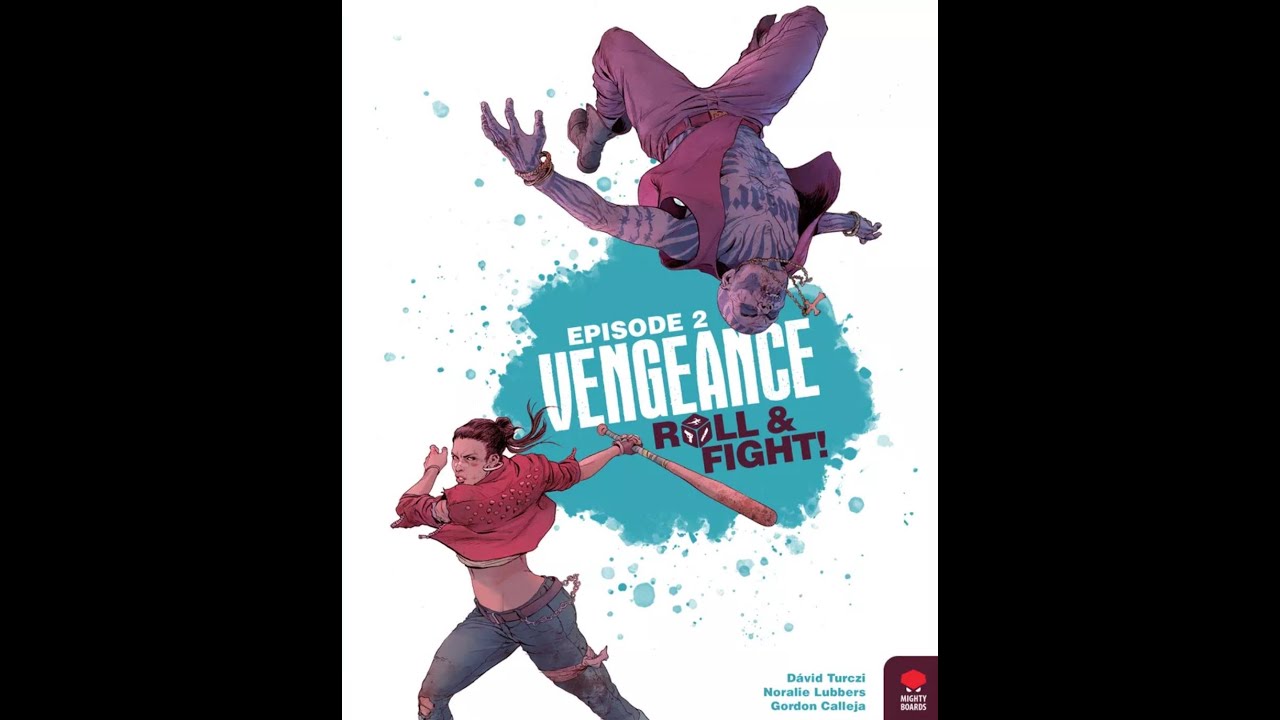 Vengeance Roll and Fight Episode 2 - Overview and Play Through - YouTube