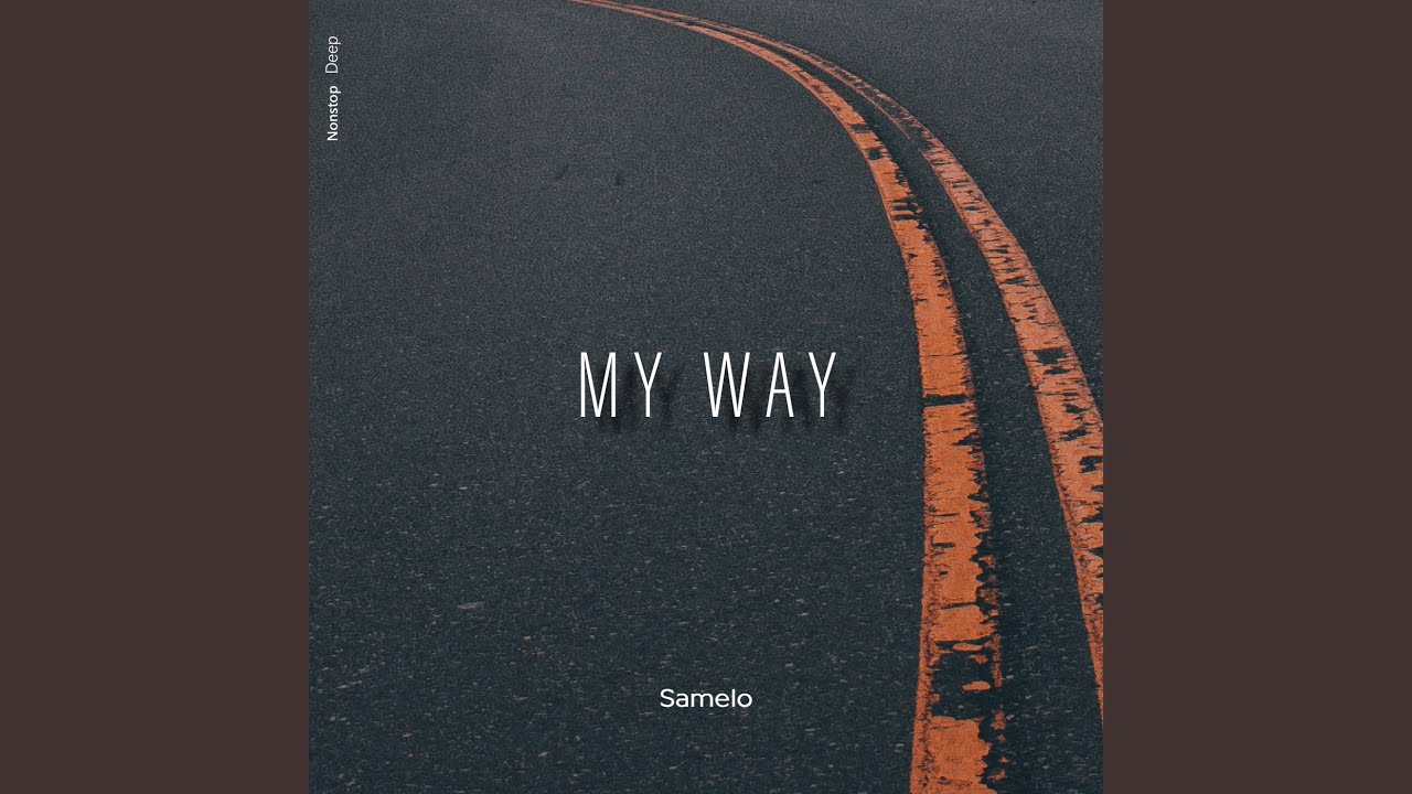 My Way - YouTube
