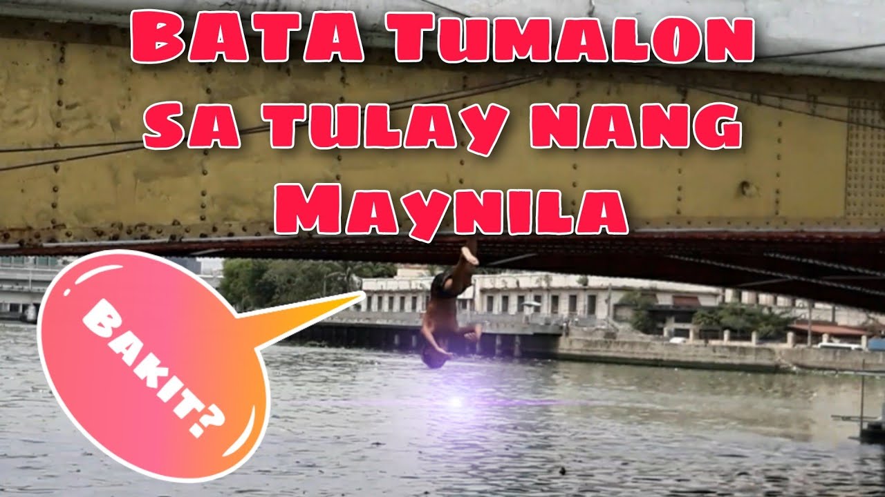 BATA Tumalon sa Tulay / Jones Bridge Manila / Pasig River / June 9 ...