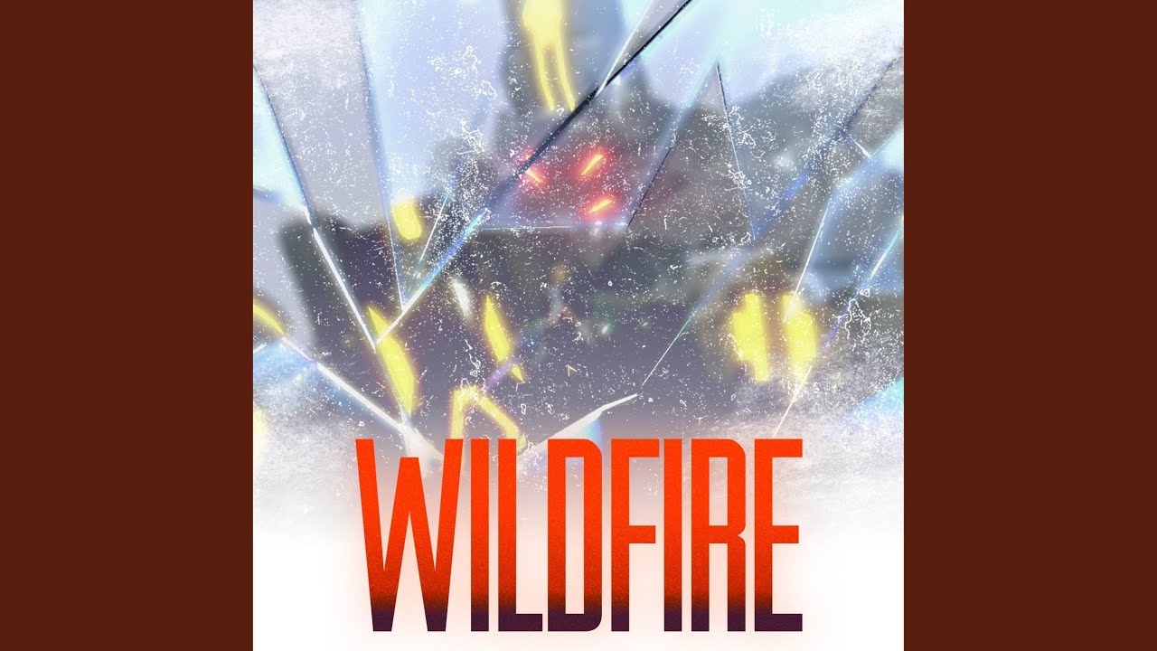 Wildfire - YouTube
