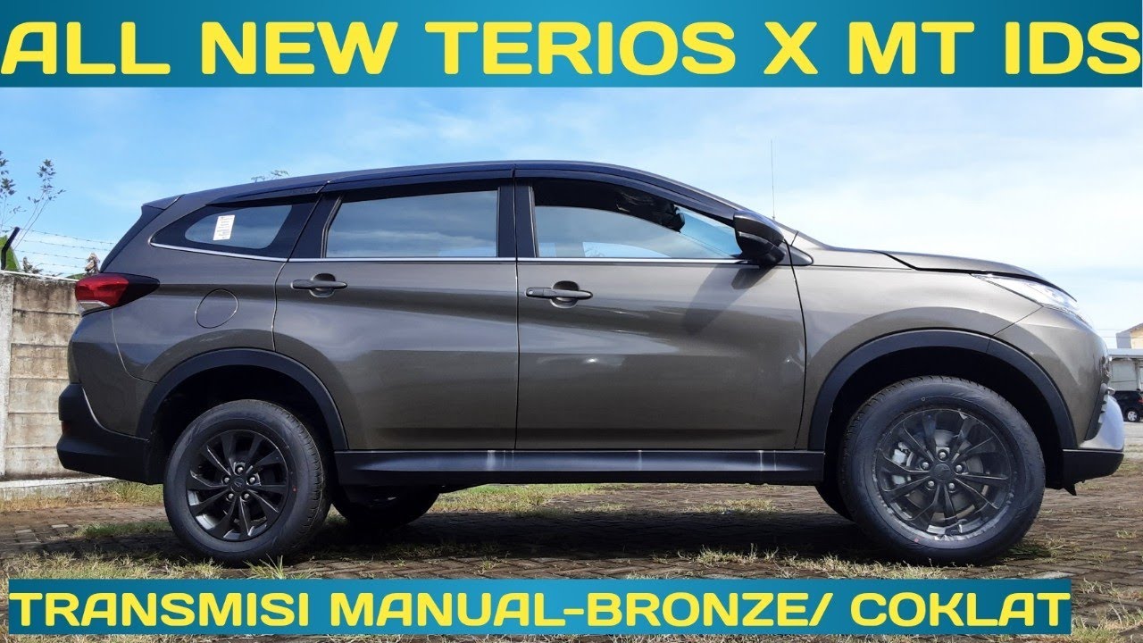 All New Terios X MT IDS |Warna Bronze-Coklat| Daihatsu Terios Terbaru ...