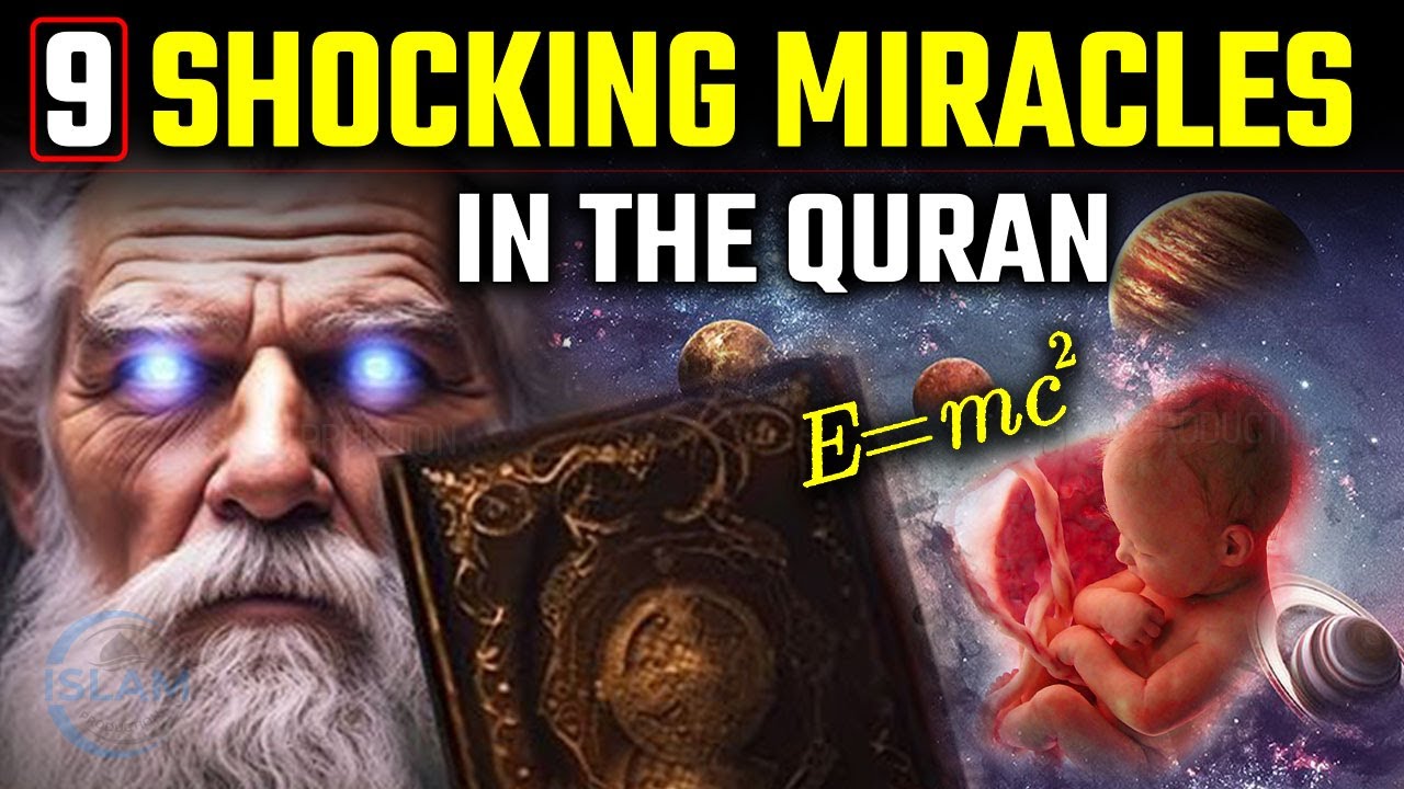 9 Shocking Scientific Miracles In The Quran | Secrets Of The Quran ...