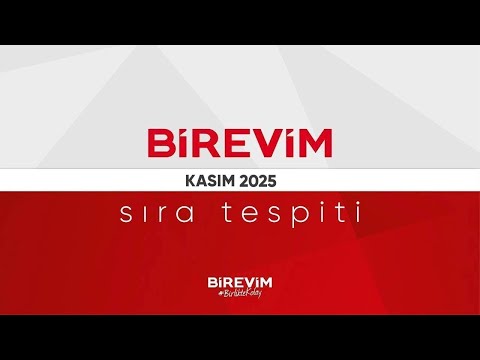 Birevim Kasım 2025 Sıra Tespiti Canlı Yayını