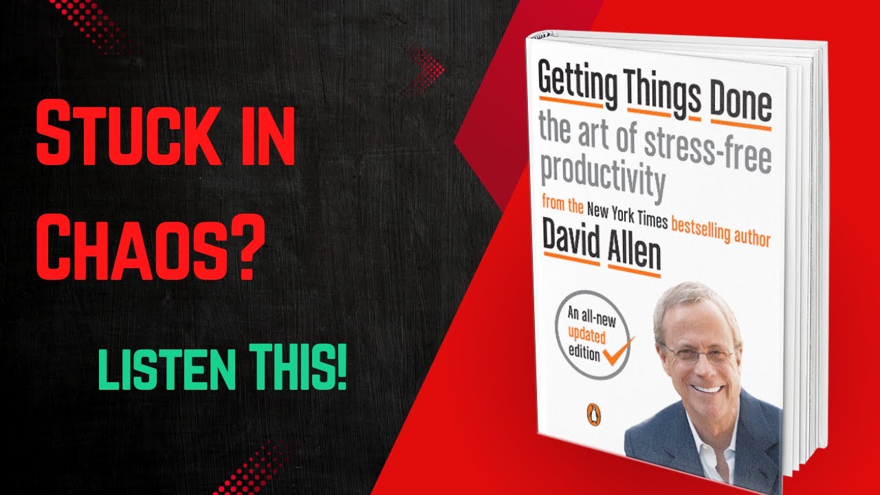 Getting things done By David Allen | Book summary - YouTube