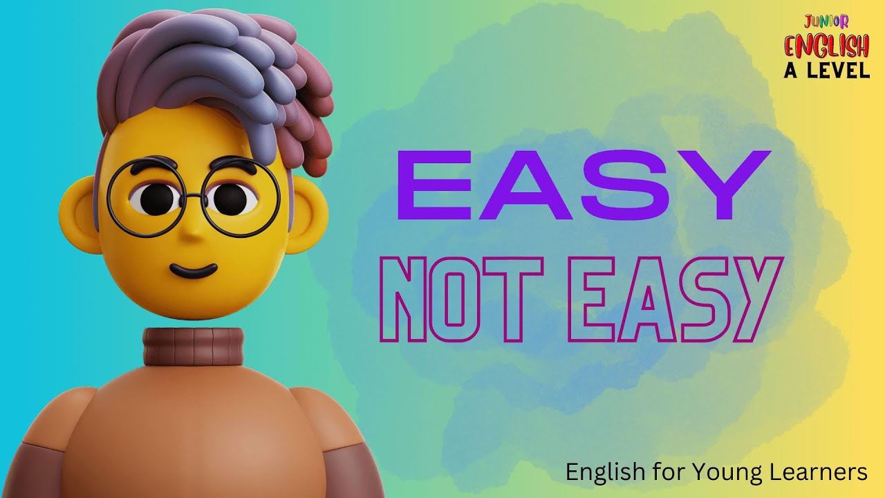 Easy and Not Easy I English Grammar for Kids I Positive vs Negative ...