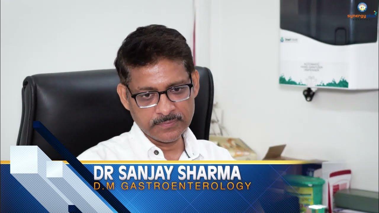 Synergy Plus Hospital - DR SANJAY SHARMA(D.M GASTROENTEROLOGY) - YouTube