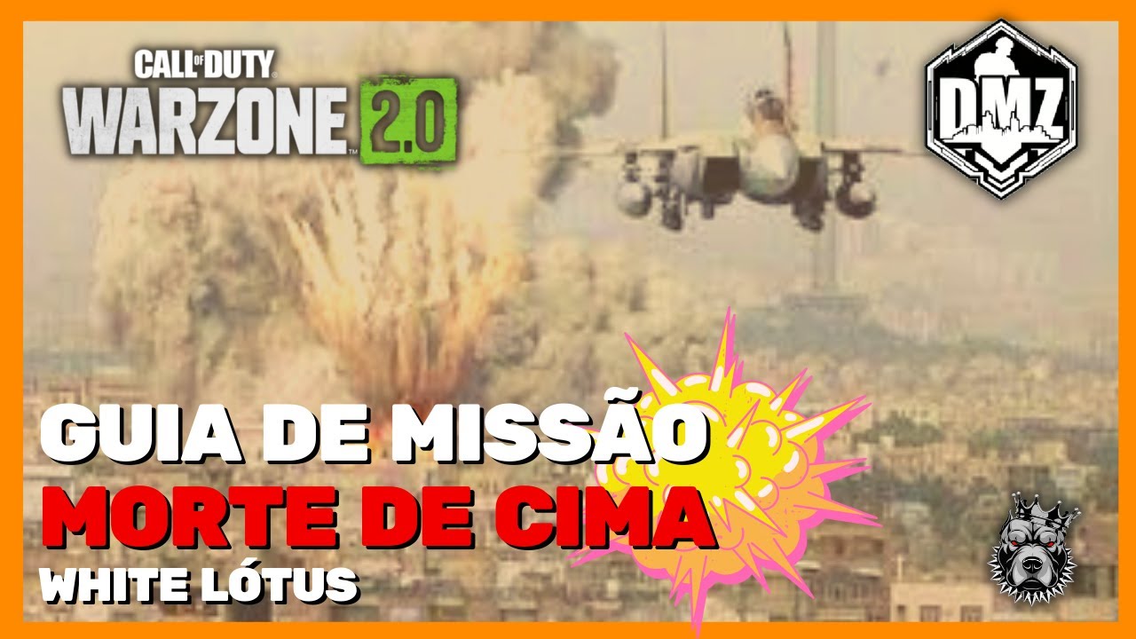 COD WARZONE 2 - GUIA DE MISSÃO - MORTE DE CIMA . ESCALÃO 2 / WHITE ...