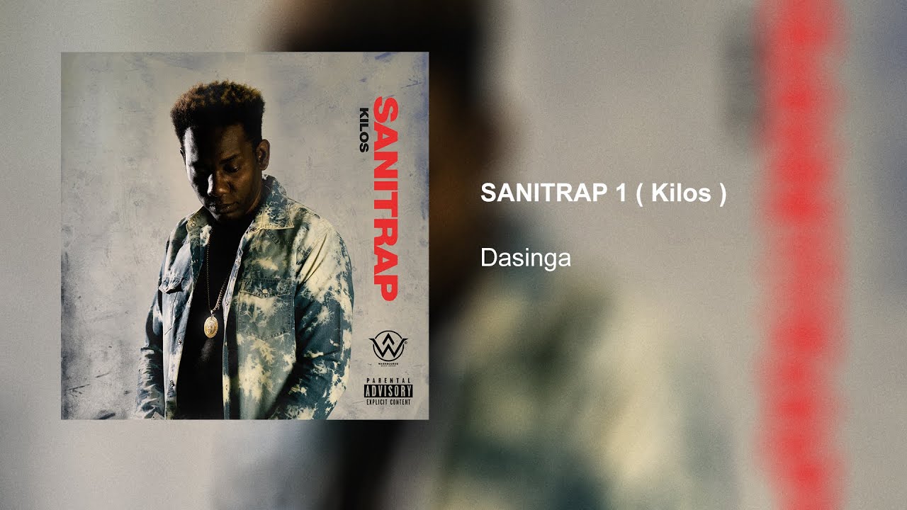 Dasinga - Kilos ( SANITRAP 1 ) - YouTube