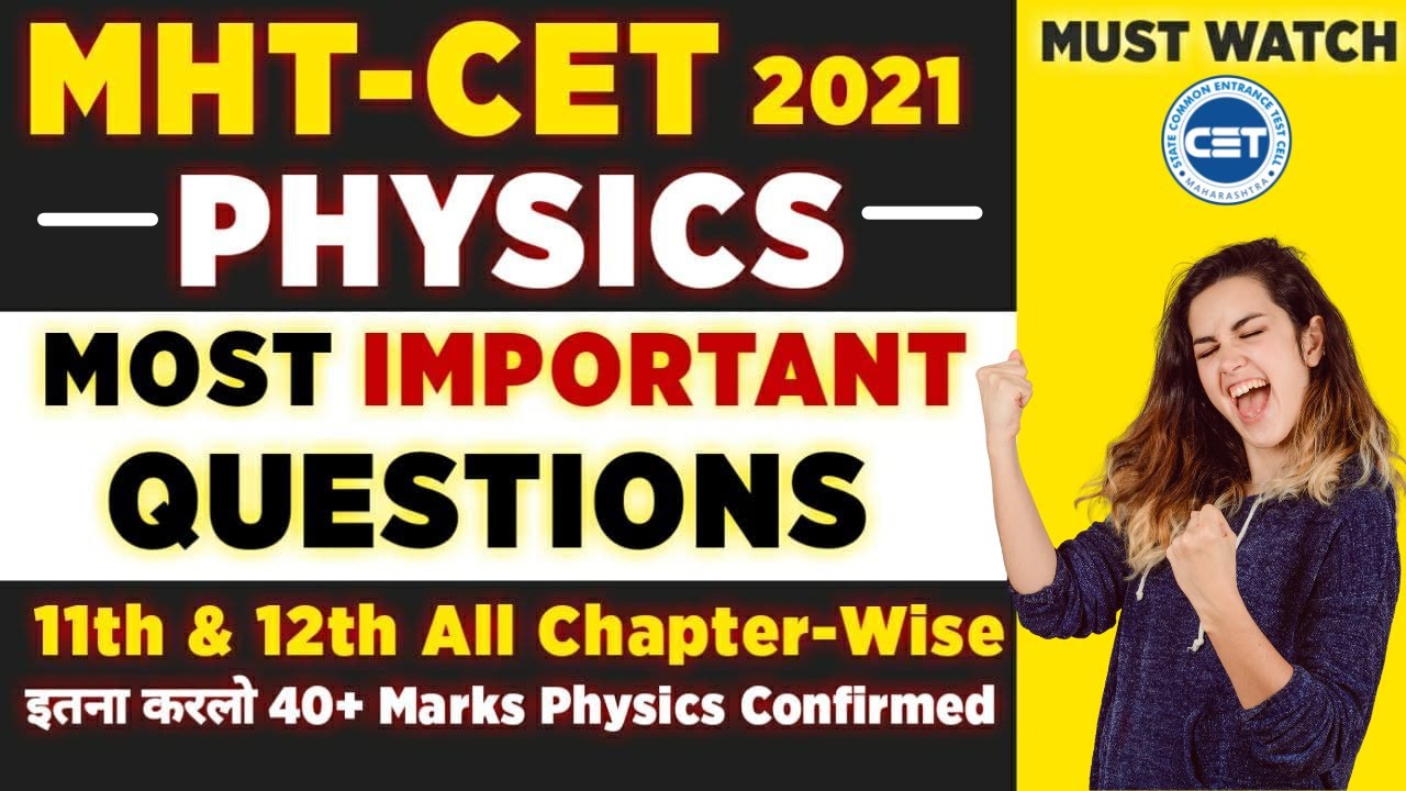 🔥 MHT CET 2021 | PHYSICS Most Important Questions (Concepts) | Must ...