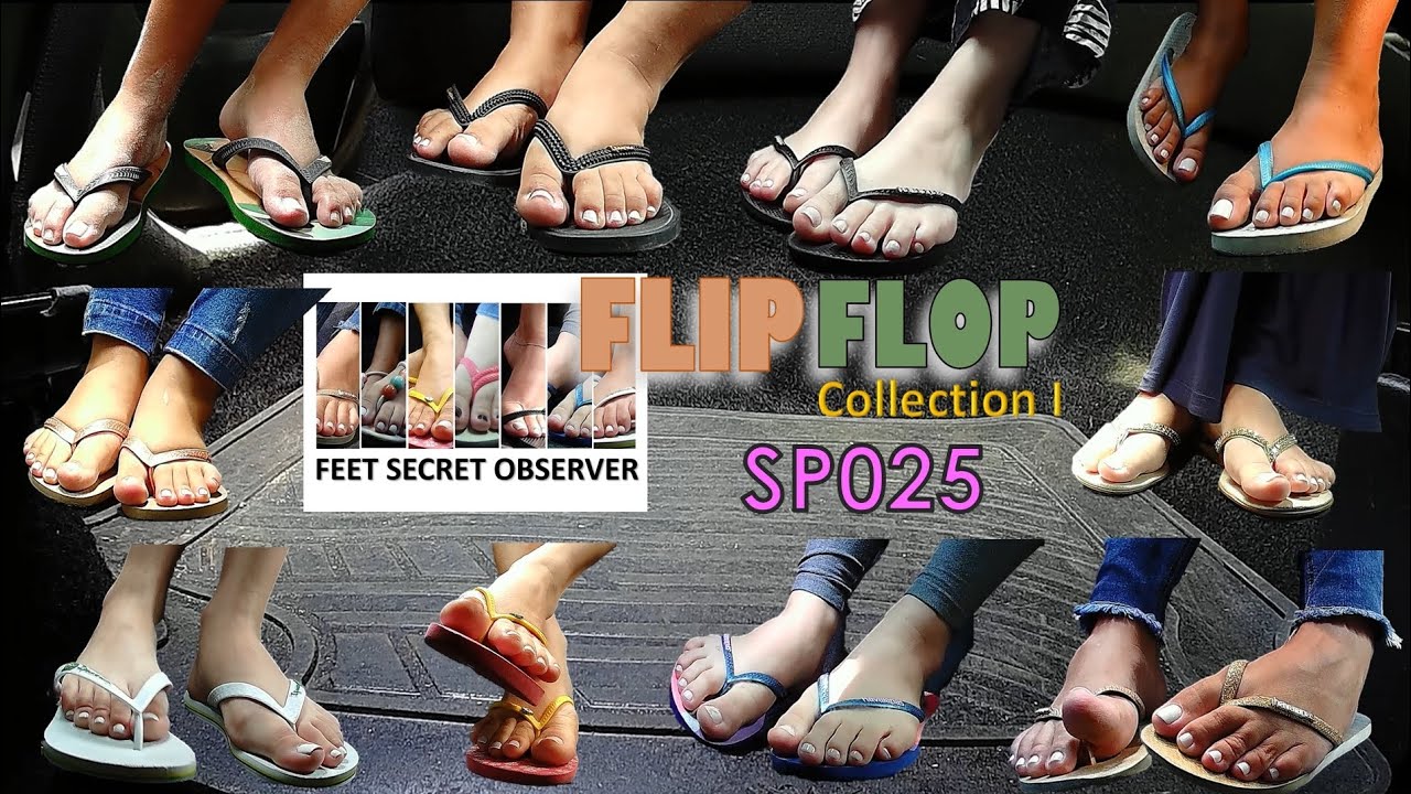 SP025 - Special Video: FLIP FLOP Collection I | Foot Fetish | Beautiful ...