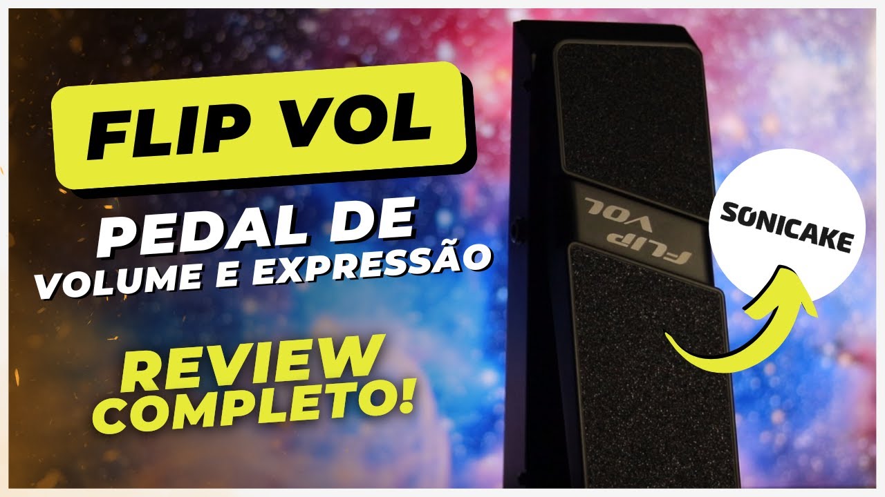 FLIP VOL - SONICAKE - REVIEW COMPLETO (VOLUME/EXPRESSÃO) @SONICAKE ...