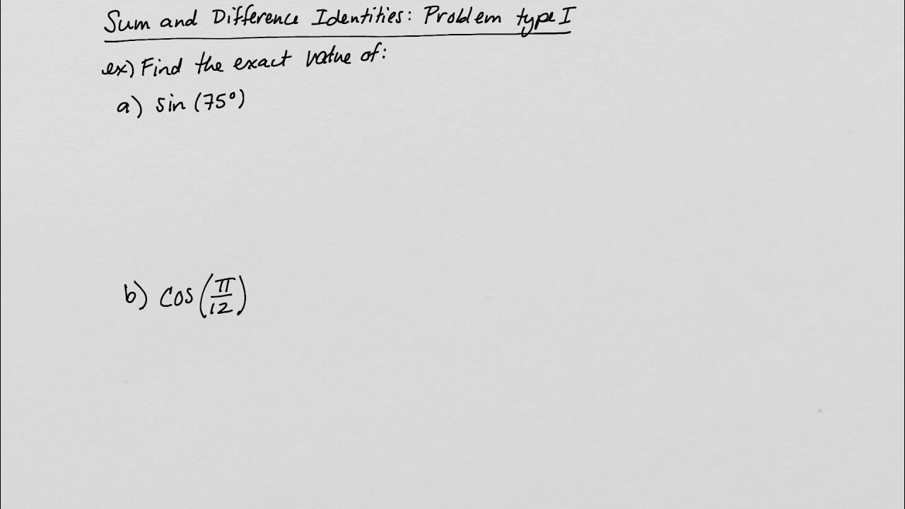 Sum And Difference Identities Problem Type I YouTube sum-and-difference-identities-problem-type-i-youtube