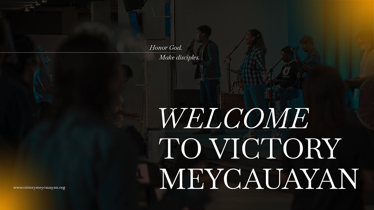 Victory Bulacan Online Service - Meycauayan | October 3, 2021 | 10AM ...