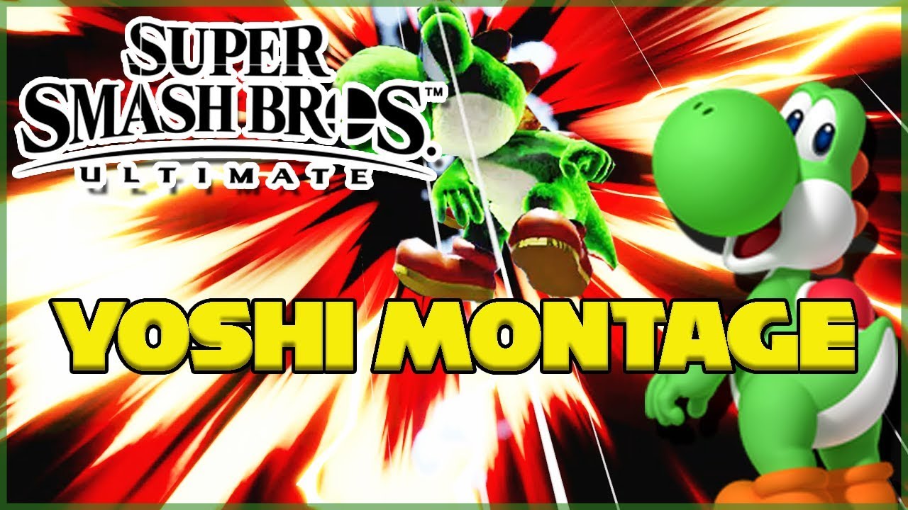 YOSHI THE GOD | SMASH BROS. ULTIMATE MONTAGE - YouTube