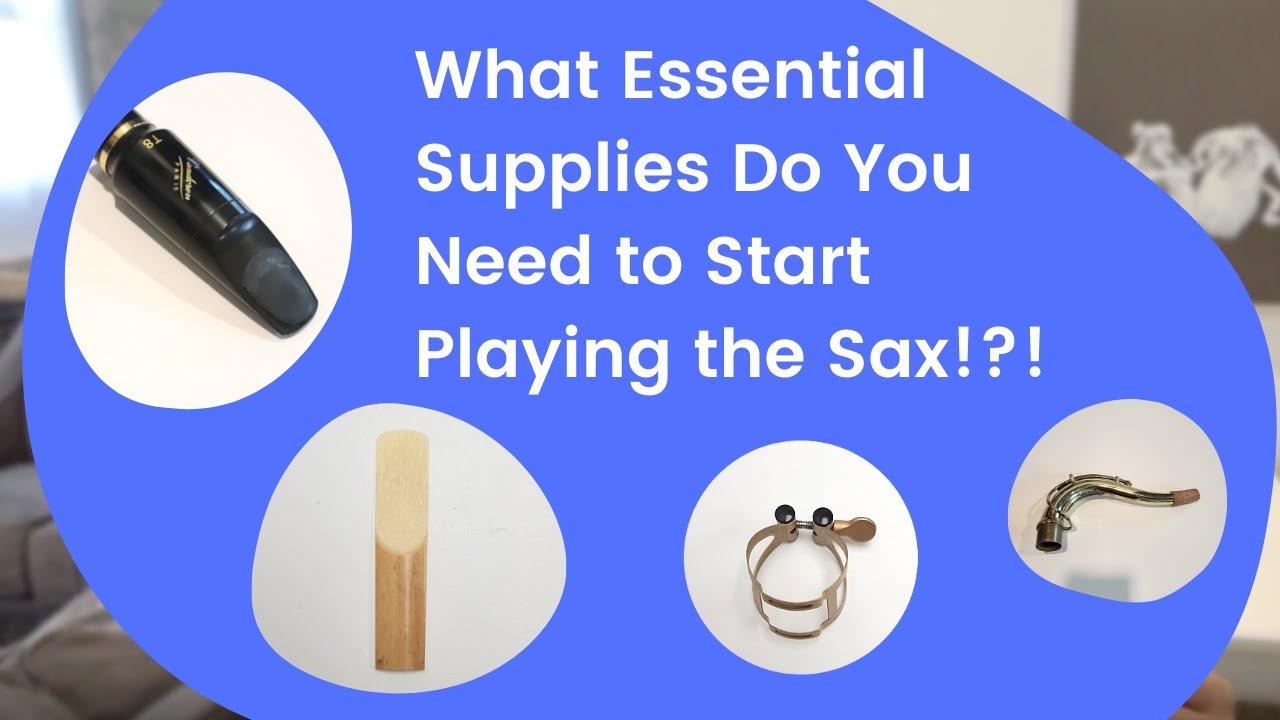 What Saxophone Supplies Do You Need to Get Started? A Rundown of ...