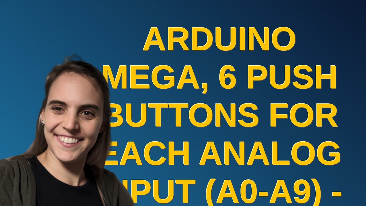 Arduino Arduino Mega 6 Push Buttons For Each Analog Input A0 A9