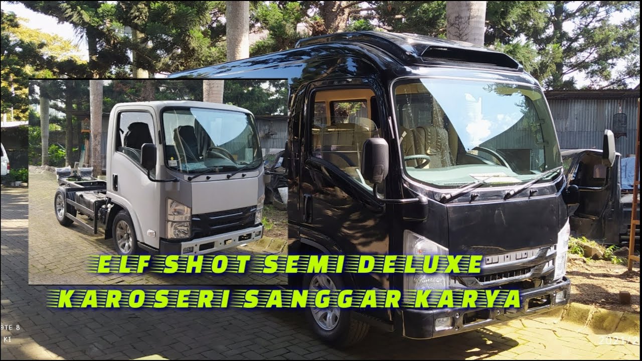 elf shot semi deluxe karoseri sanggar karya NLR 55 B review di akhir ...