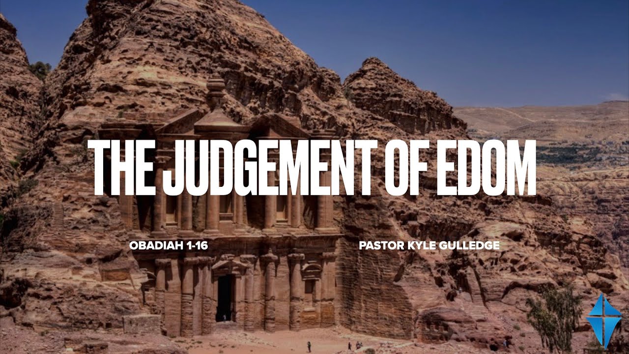 The Judgement of Edom - YouTube