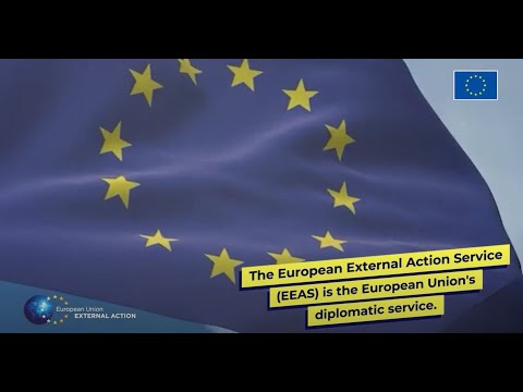 The EU as a global actor - What is the EEAS? - YouTube
