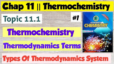 Class 11 Chemistry Chap 11 Thermochemistry - YouTube